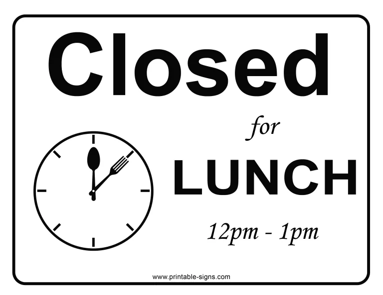 Closed For Lunch Printable Signs Closed For Lunch Printable Signs