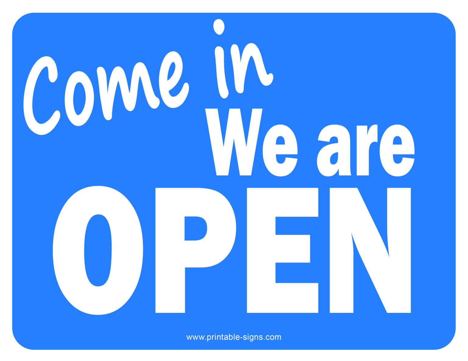 We're Open Printable Signs - Printable Signs