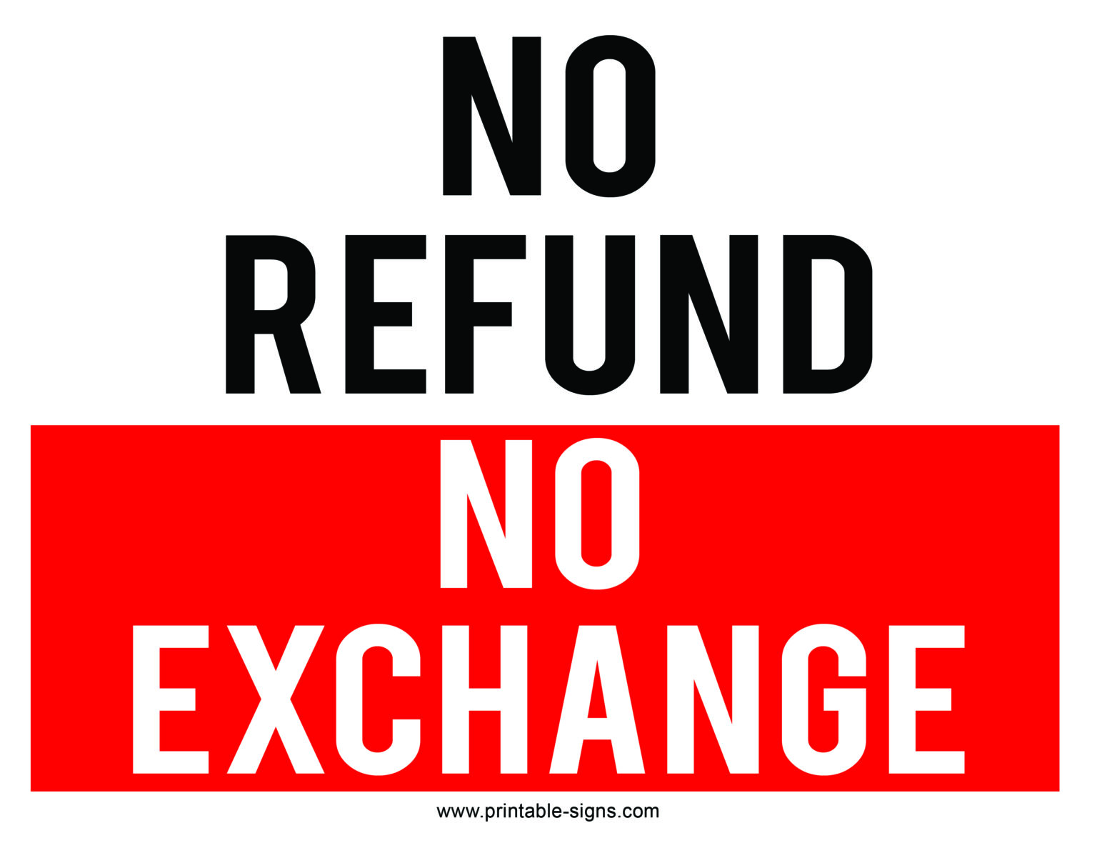 No Refund No Exchange Sign - Printable Signs